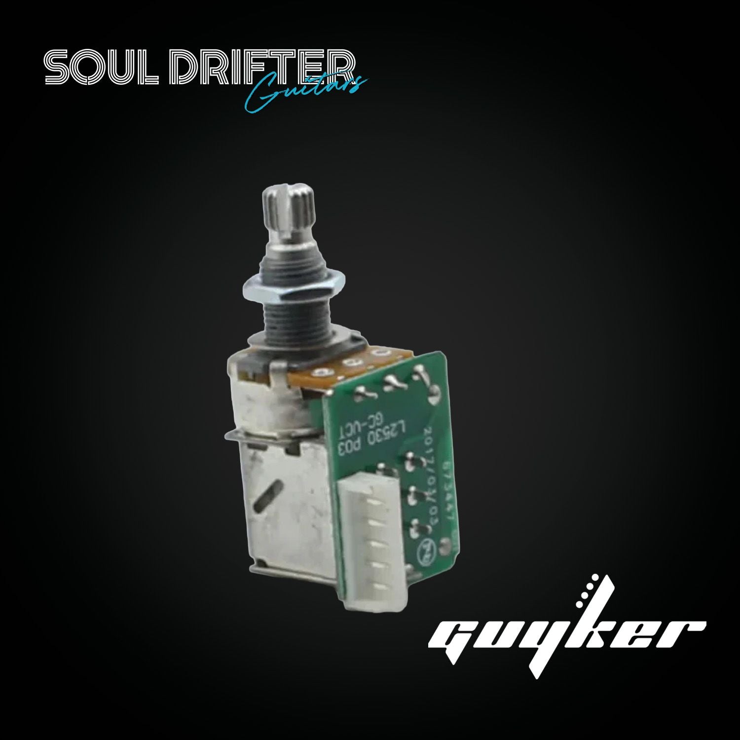Guyker 500K Push Pull Potentiometer – Soul Drifter Guitars